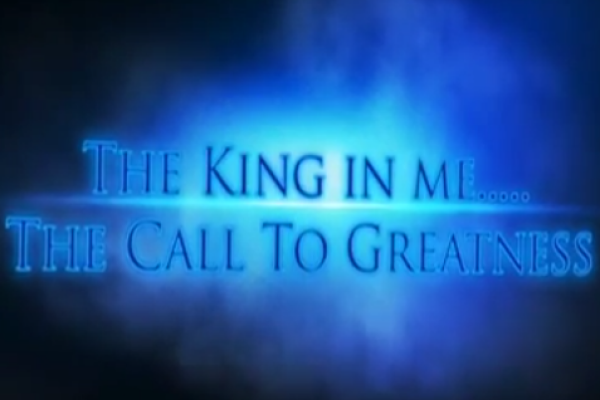 The King in Me: The Call to Greatness - Ron Burton Training Village